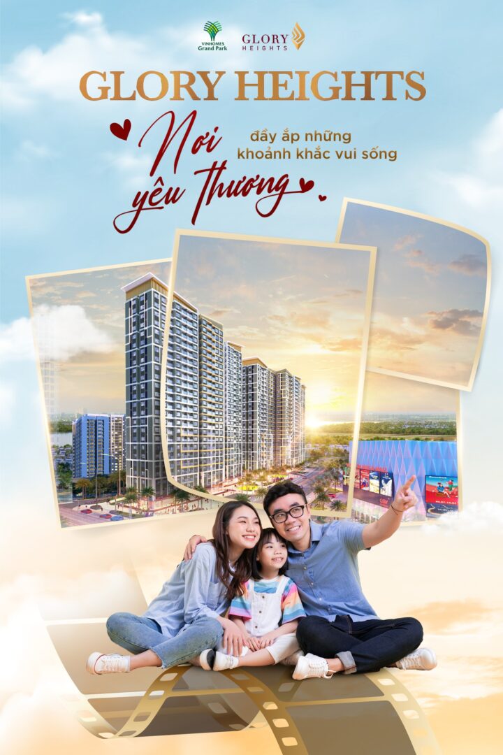 Glory Heights - Điểm Đến Lý Tưởng Cho Cuộc Sống Sang Trọng